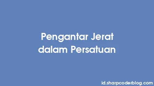 Pengantar Jerat dalam Persatuan - Thumbnail