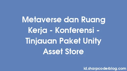 Metaverse dan Ruang Kerja - Konferensi - Tinjauan Paket Unity Asset Store - Thumbnail